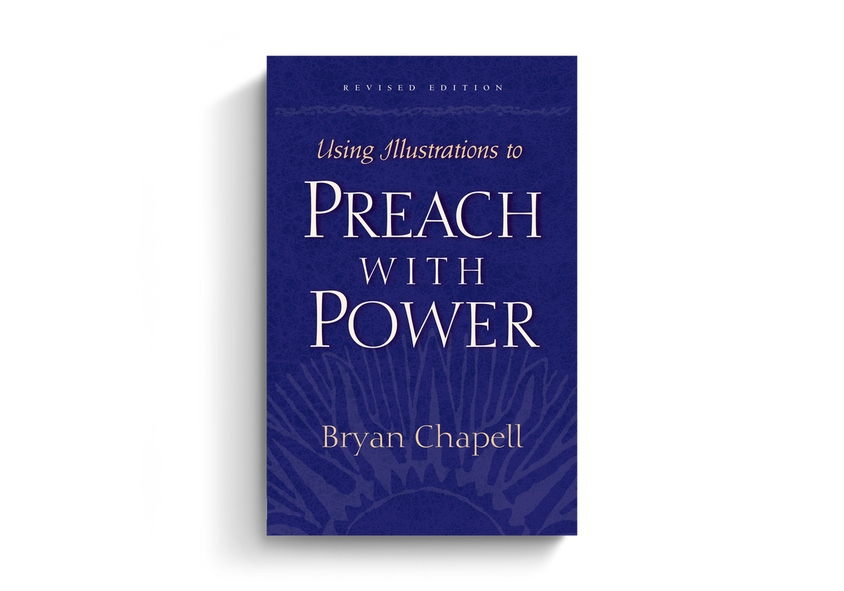 Using Illustrations to Preach with Power (Revised Edition ...